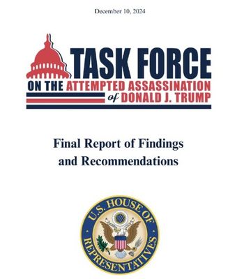 December 10, 2024 - Task force on Trump assassination attempts releases ...